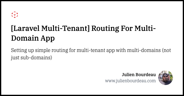 [Laravel Multi-Tenant] Routing for multi-domain app